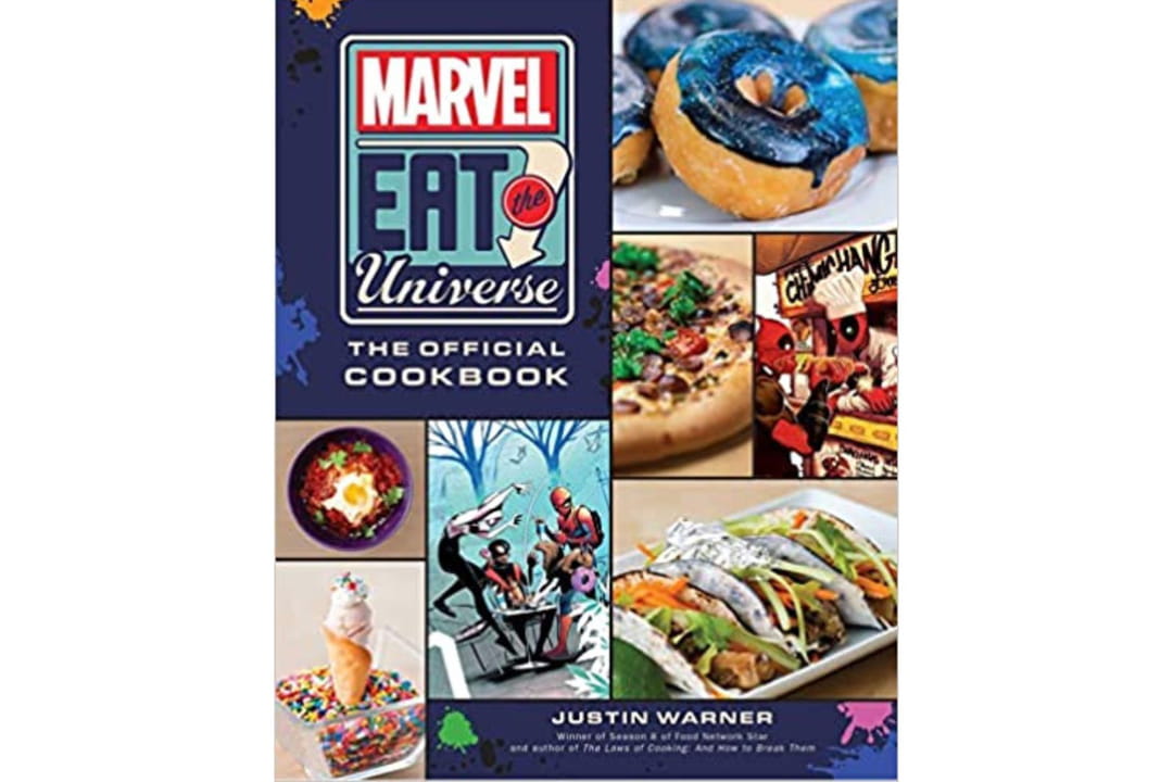 Marvel Eat the Universe : The Official Cookbook - Justin Warner