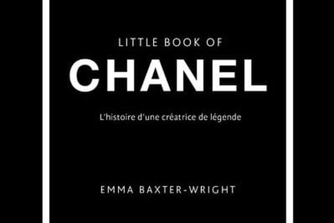"Little book of Chanel - L'histoire d'une créatrice de légende" d'Emma ...