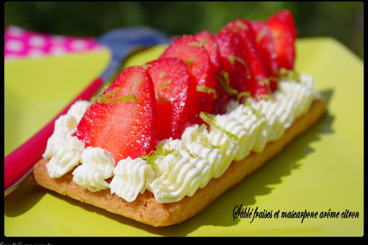 Recette de Sablé fraises et mascarpone arôme citron