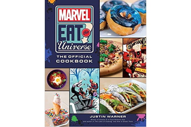 Marvel Eat the Universe : The Official Cookbook - Justin Warner