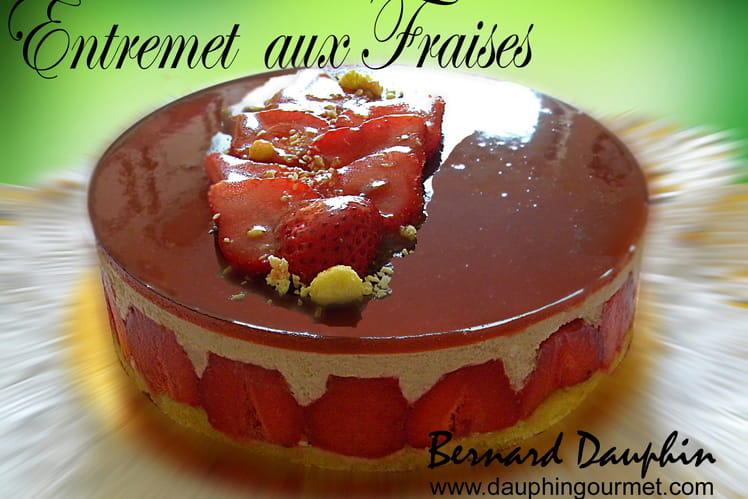 Recette Entremet aux fraises : la recette facile
