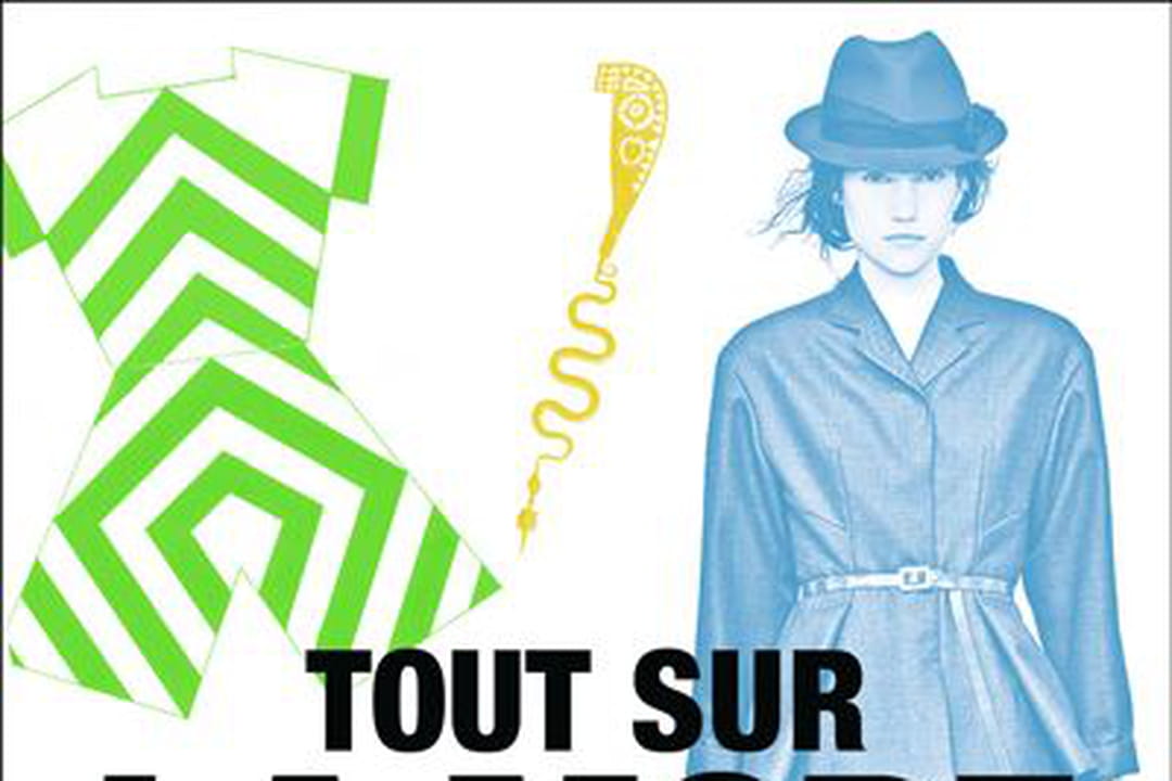 "Tout sur la mode" aux éditions Flammarion (2022)